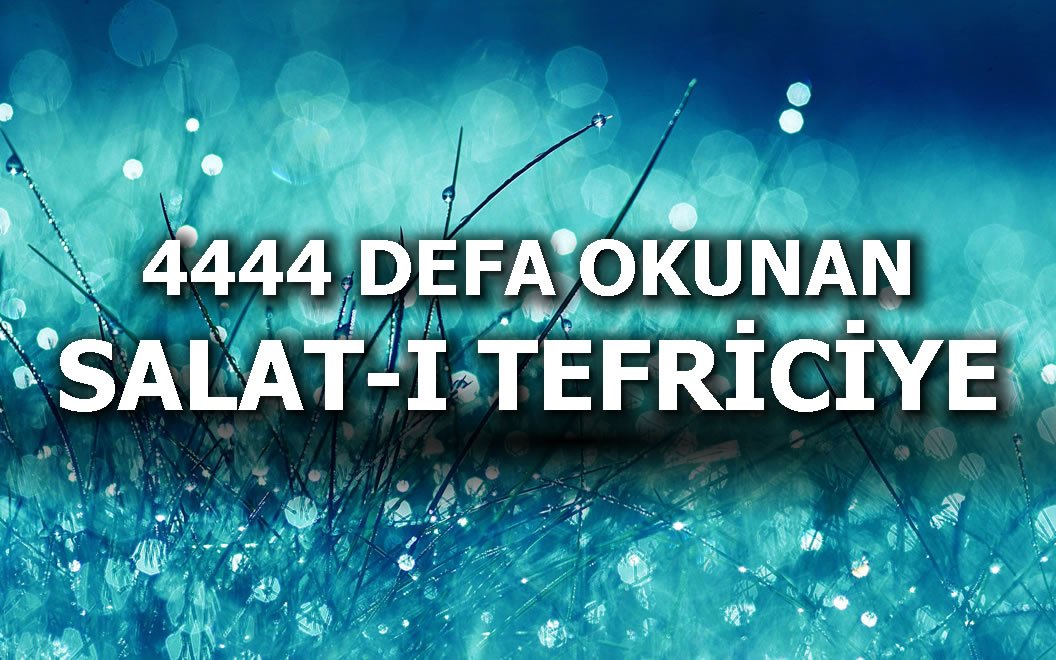 Salat-ı Tefriciye - Arapça ve Türkçe Okunuşu, Anlamı ve Faziletleri ...