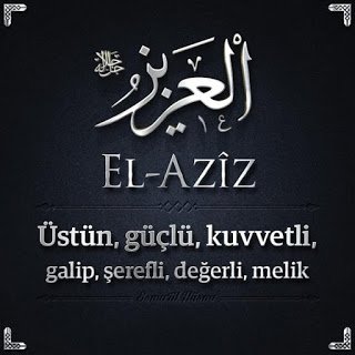 El-Azîz Esması Anlamı, Zikri ve Fazileti - Nukteler