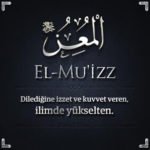 El-Muizz Anlamı Nedir? Zikri, Fazileti ve Faydaları - Nukteler